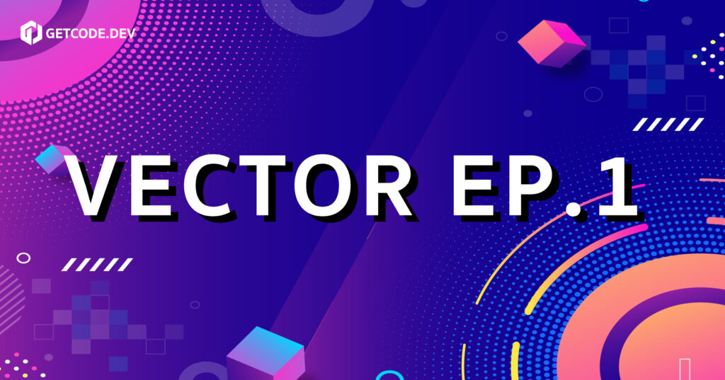 บทความ – Page 8 – Get CodeCamp